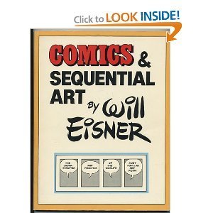 Comics and Sequential Art: Eisner, Will: 9780961472801: Amazon.com: Books