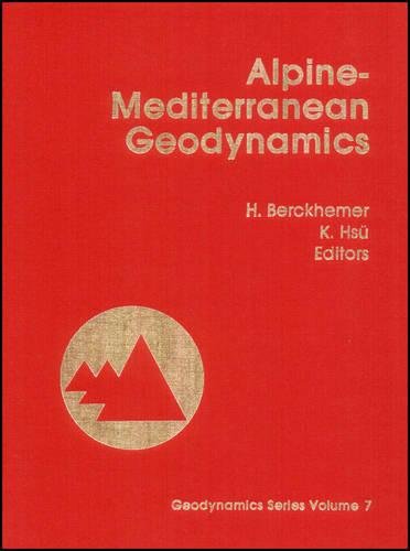 Alpine-Mediterranean Geodynamics (Geodynamics Series): Berckhemer, H ...