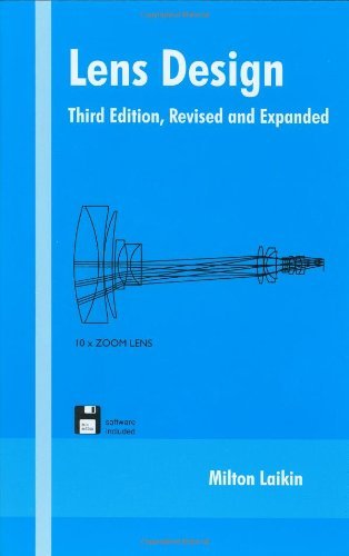 Lens Design, Third Edition, (Optical Science and Engineering Book 27 ...
