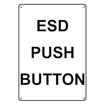 Weatherproof Plastic Vertical ESD Push Button Sign with English Text ...