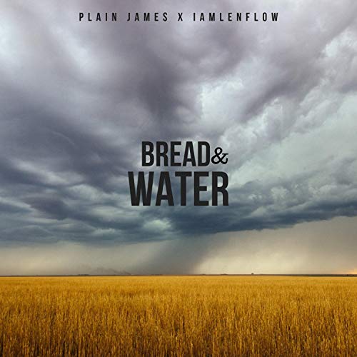 Spiele Bread & Water von Plain James auf Amazon Music ab
