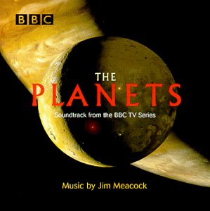 Various Artists, Meacock, Jim - The Planets: Soundtrack From The BBC TV ...