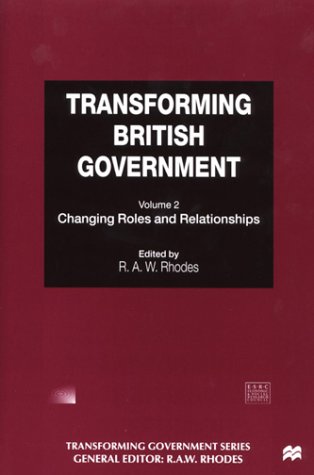 Amazon | Transforming British Government: Changing Roles and ...