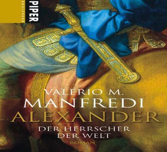 Amazon.com: Alexander: 9783492261555: Valerio Massimo Manfredi: Books