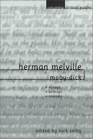 Amazon.com: Herman Melville: Moby-Dick: Essays Articles Reviews ...