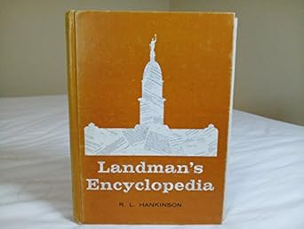 Landman's encyclopedia: Hankinson, R. L: Amazon.com: Books