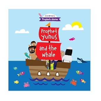 Prophet Yunus and the Whale : Ahlan Kids: Amazon.in: Books