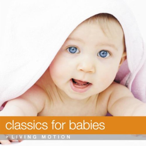 Play Classics For Babies (Early Childhood Stimulation, Education ...