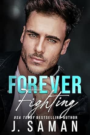 Amazon.com: Forever Fighting (Forever Boston Book 2) eBook : Saman, J ...
