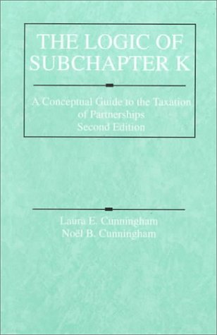 Amazon.com: The Logic of Subchapter K: A Conceptual Guide to the ...