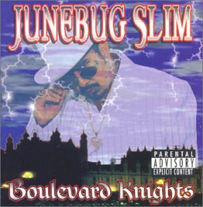 Junebug Slim - Boulevard Knights - Amazon.com Music