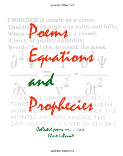 Amazon.com: Poems, Equations and Prophecies: 9781412005821: LaPointe ...