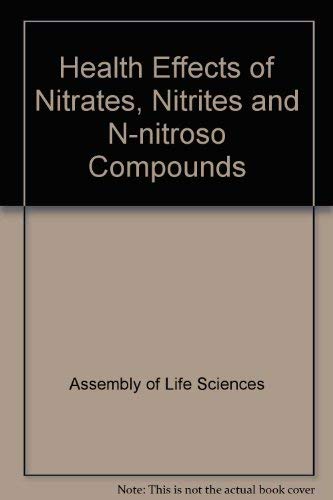 National Academy Press: Health Effects Of ∗nitrate ∗ Nitrit & N–nit ...