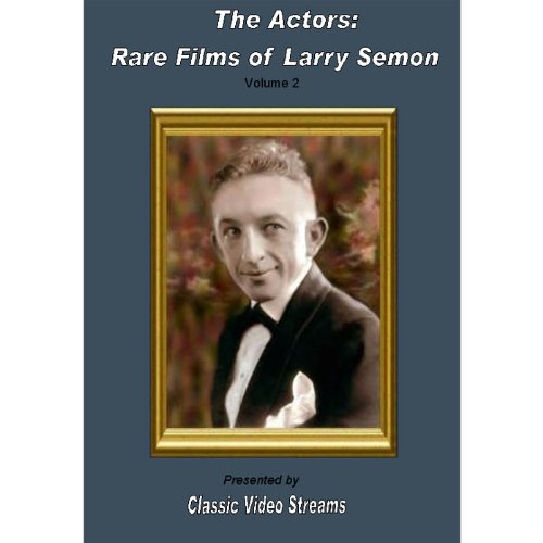 Amazon.com: The Actors: Rare Films Of Larry Semon Vol.2 : Larry Semon ...