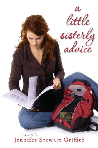 A Little Sisterly Advice: Jennifer Griffith: 9781932898545: Amazon.com ...
