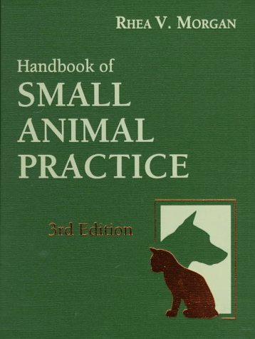 Handbook of Small Animal Practice: 9780787657598: Medicine & Health ...