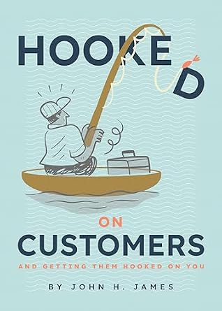 Amazon.com: Hooked On Customers: And Getting Them Hooked On You eBook ...