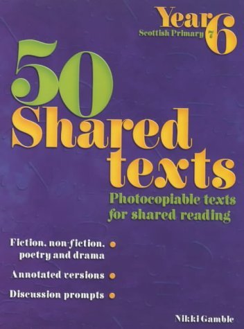 50 Shared Texts for Year 6: 9780439984843: Amazon.com: Books