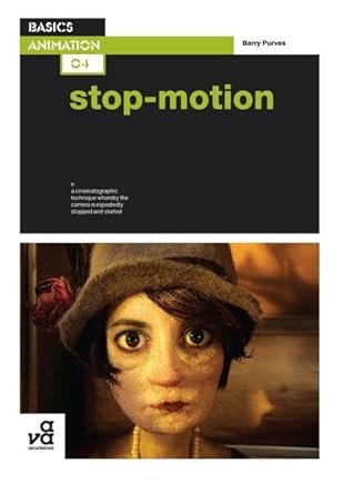 Basics Animation 04: Stop-motion: Purves, Barry: 9782940373734: Amazon ...