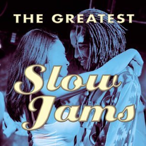 Slow Jams - Greatest Slow Jams - Amazon.com Music