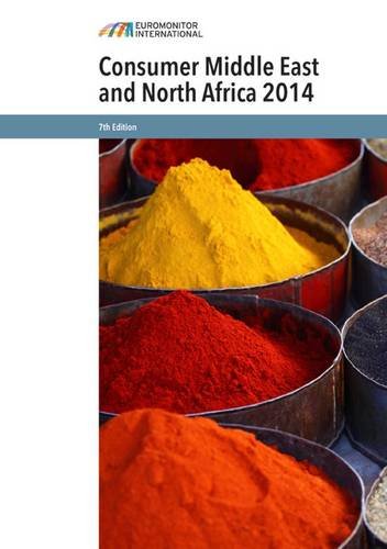 Consumer Middle East & North Africa 2014: Euromonitor: 9781842646175 ...