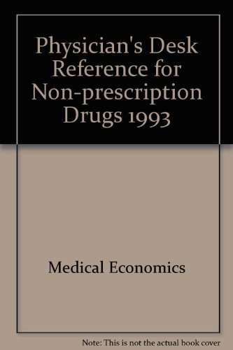 Physicians Desk Reference Non-prescription Drugs 14th/1993: PDR Staff ...