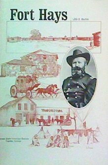Fort Hays : Frontier Army Post (1865 - 1889): unknown author: Amazon ...