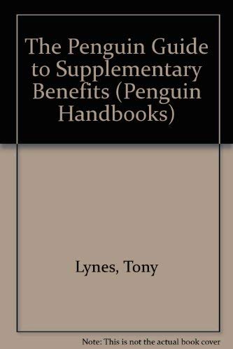 Guide To Supplementary Benefits: Lynes, Tony: 9780140467154: Books ...