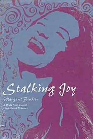 Stalking Joy (Walt McDonald First-Book Series): Benbow, Margaret, Fink ...