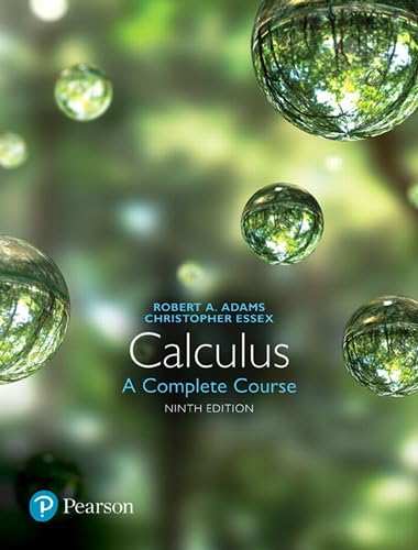 Calculus: A Complete Course: Robert A. Adams, Christopher Essex ...