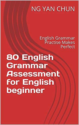80 English Grammar Assessment for English beginner: English Grammar ...