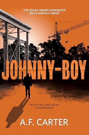 Amazon.com: Johnny-Boy (A Delia Mariola Novel, 4): 9781613165805 ...