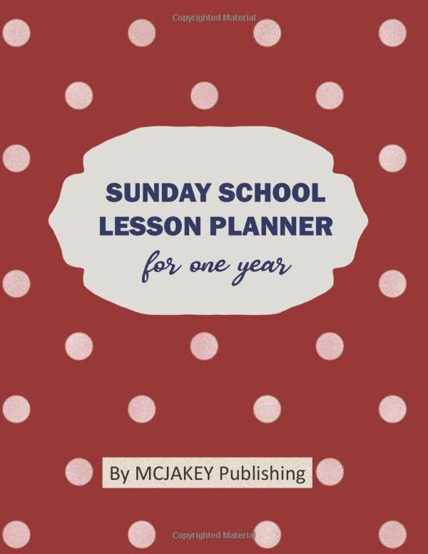 Sunday School Lesson Planner for One Year: With Red and Pink Dots Cover ...