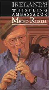 Amazon.com: Micho Russell - Ireland's Whistling Ambassador: Tin Whistle ...