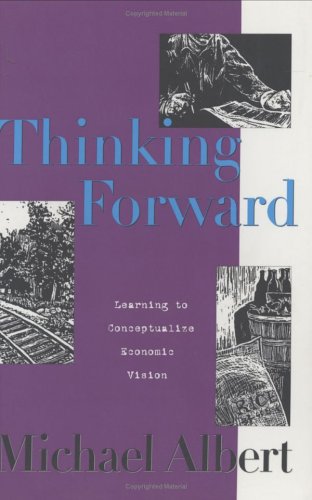 Buy Thinking Forward: Learning to Conceptualize Economic Vision Book ...