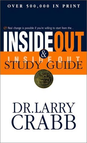 Inside Out & Inside Out: & Inside Out Study Guide: Amazon.co.uk: Crabb ...