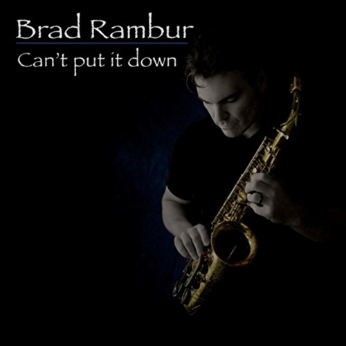 Play Can't Put It Down by Brad Rambur on Amazon Music