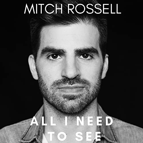 Play All I Need to See by Mitch Rossell on Amazon Music