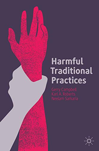 Harmful Traditional Practices: Prevention, Protection, and Policing ...