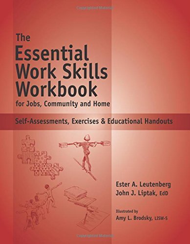 Essential Work Skills Workbook - Self-Assessments, Exercises ...