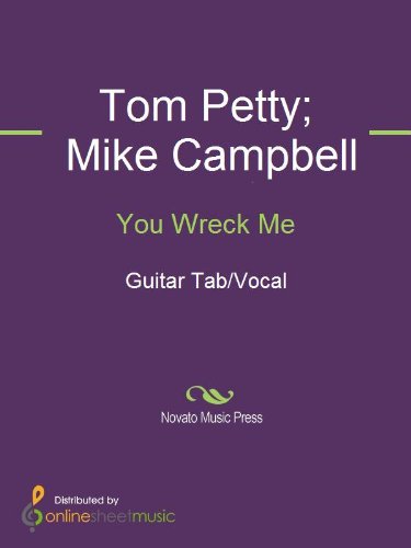 You Wreck Me eBook : Mike Campbell, Tom Petty: Amazon.in: Kindle Store