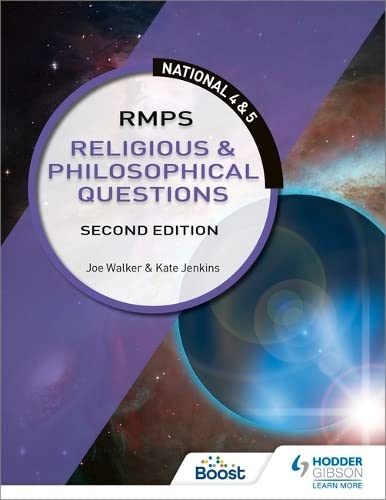 National 4 & 5 RMPS: Religious & Philosophical Questions, Second ...