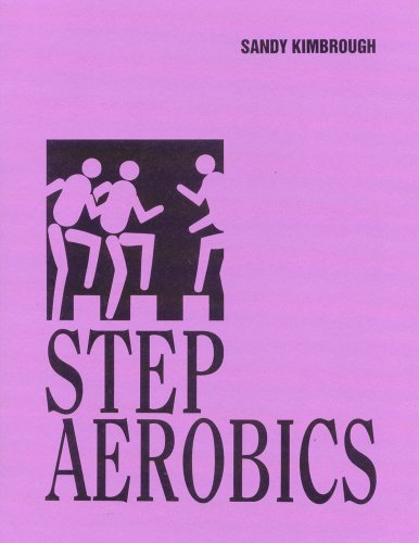 Step Aerobics: Kimbrough, Sandy K.: 9781588740168: Amazon.com: Books