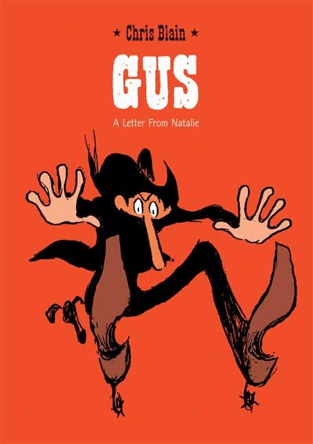 Gus & His Gang: Blain, Chris: 9781596431706: Amazon.com: Books