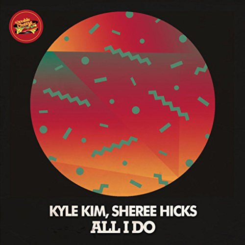 Amazon.com: All I Do : Kyle Kim featuring Sheree Hicks: Digital Music
