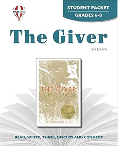 The Giver - Student Packet by Novel Units: Novel Units: 9781561377176 ...