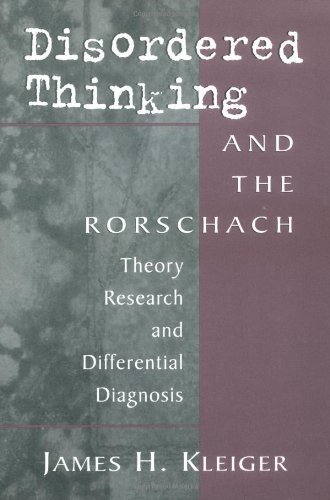 Disordered Thinking and the Rorschach: Theory, Research, and ...