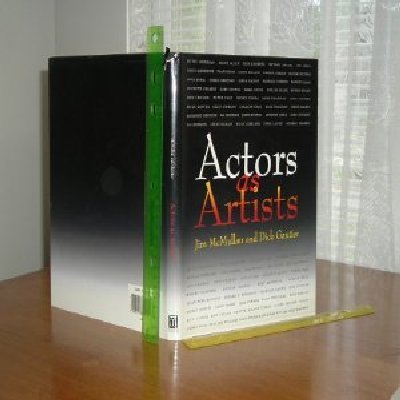 ACTORS AS ARTISTS BY JIM MCMULLAN 1992 FIRST EDITION: unknown author ...