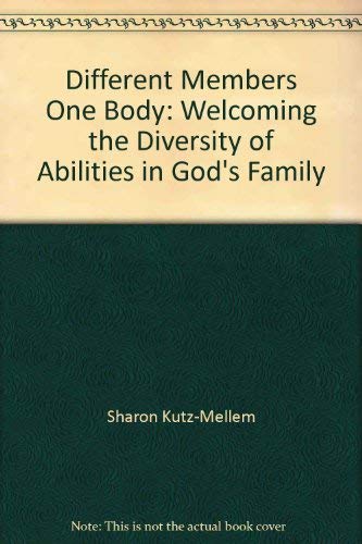 Different members, one body: Welcoming the diversity of abilities in ...
