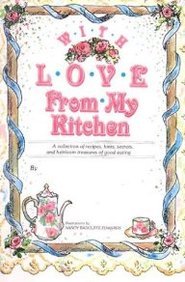 With Love from My Kitchen: Victorian: Edwards, Nancy Radcliffe ...